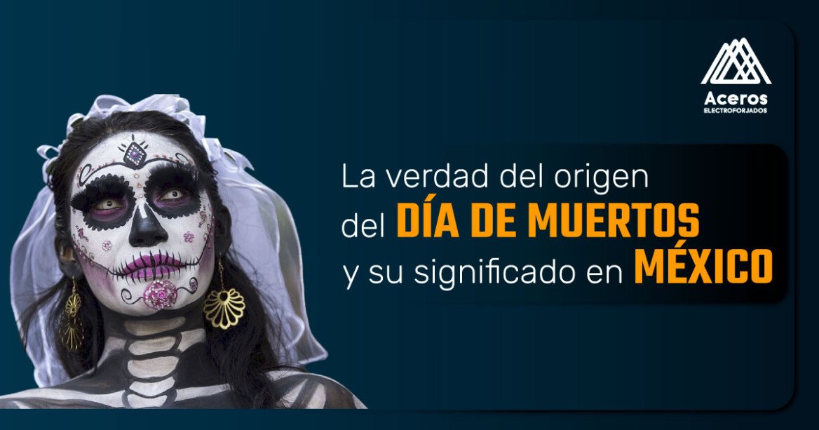 Origen Del Dia De Muertos Origen Y Significado Del Día De Muertos El